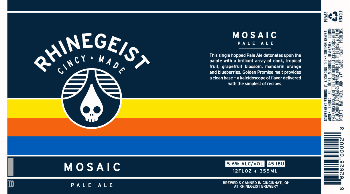 Rhinegeist gets approval for their Mosaic Single Hopped Pale Ale in cans.