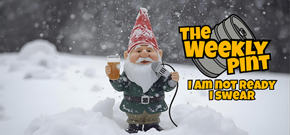 I Am Not Ready... I Swear - The Gnarly Gnome